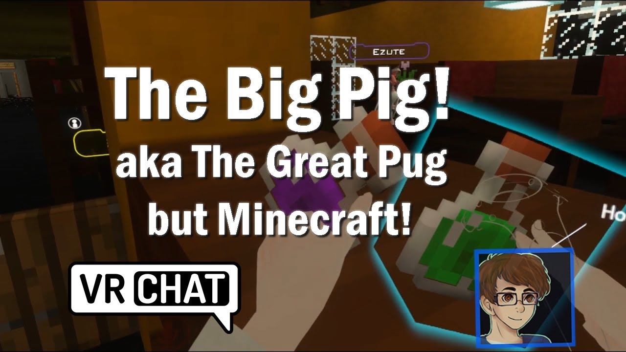 The Big Pig! [VRChat] PaulPer Plays - YouTube