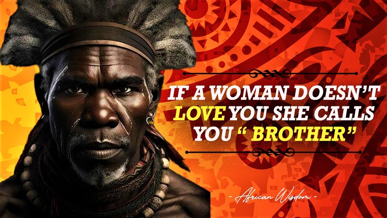 African Traditional Sayings, Proverbs and Wise Quotes - YouTube
