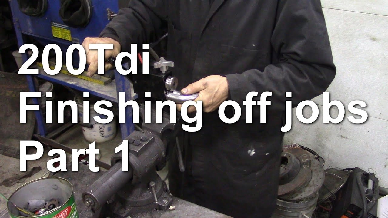 200Tdi finishing off jobs Part 1 - YouTube