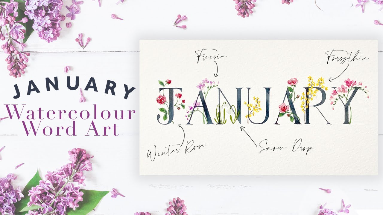 January Floral Watercolour Word Art - YouTube