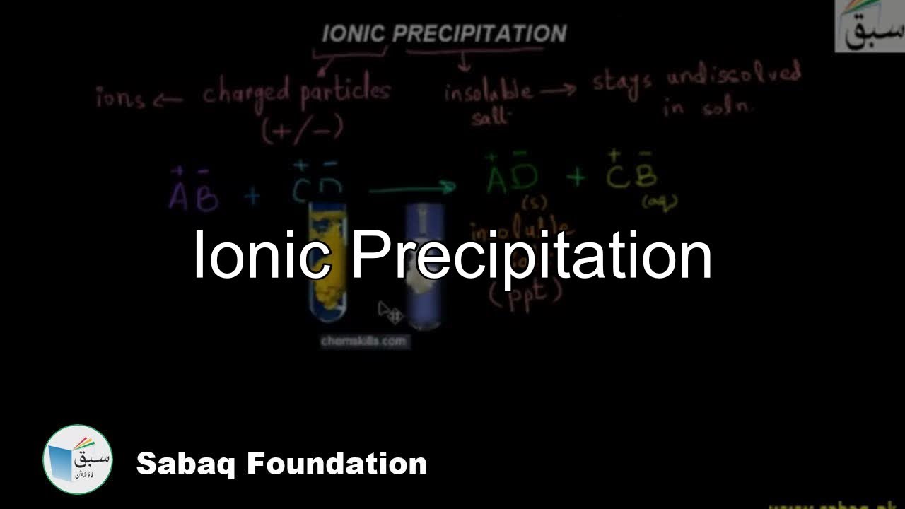 Ionic Precipitation, Chemistry Lecture | Sabaq.pk - YouTube