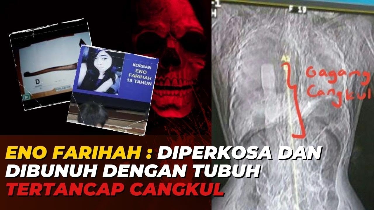 Pembunuhan Sadis Eno Farihah - YouTube