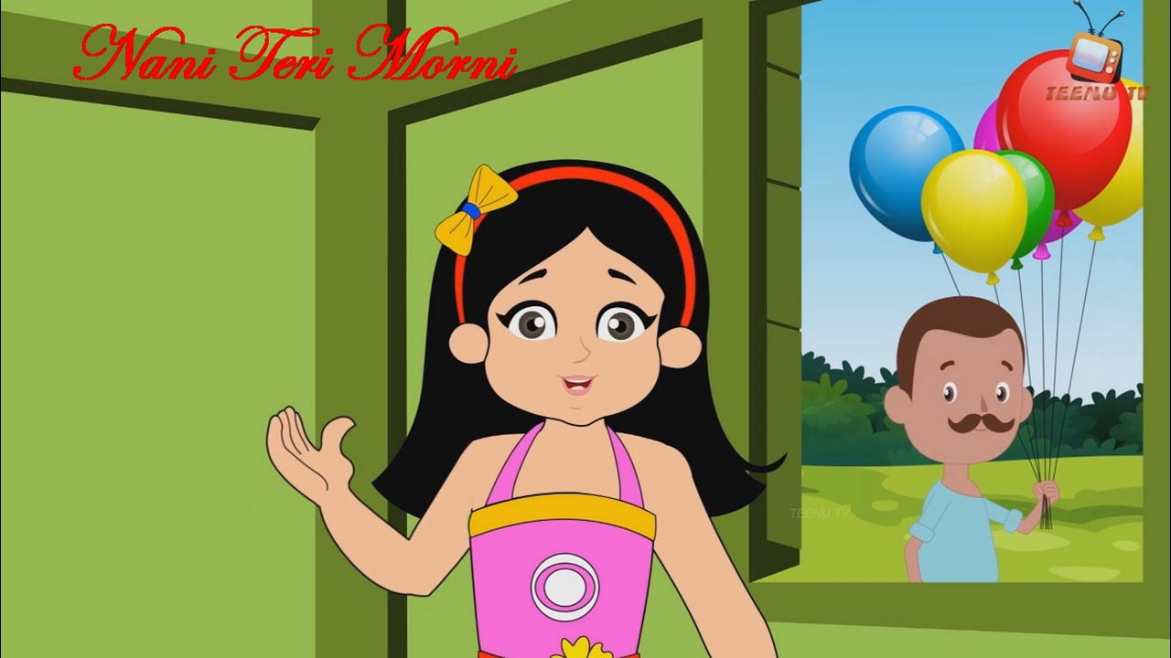 Nani Teri Morni Ko | Nani Teri Morni ko Mor | Nani Teri Morani | नानी ...