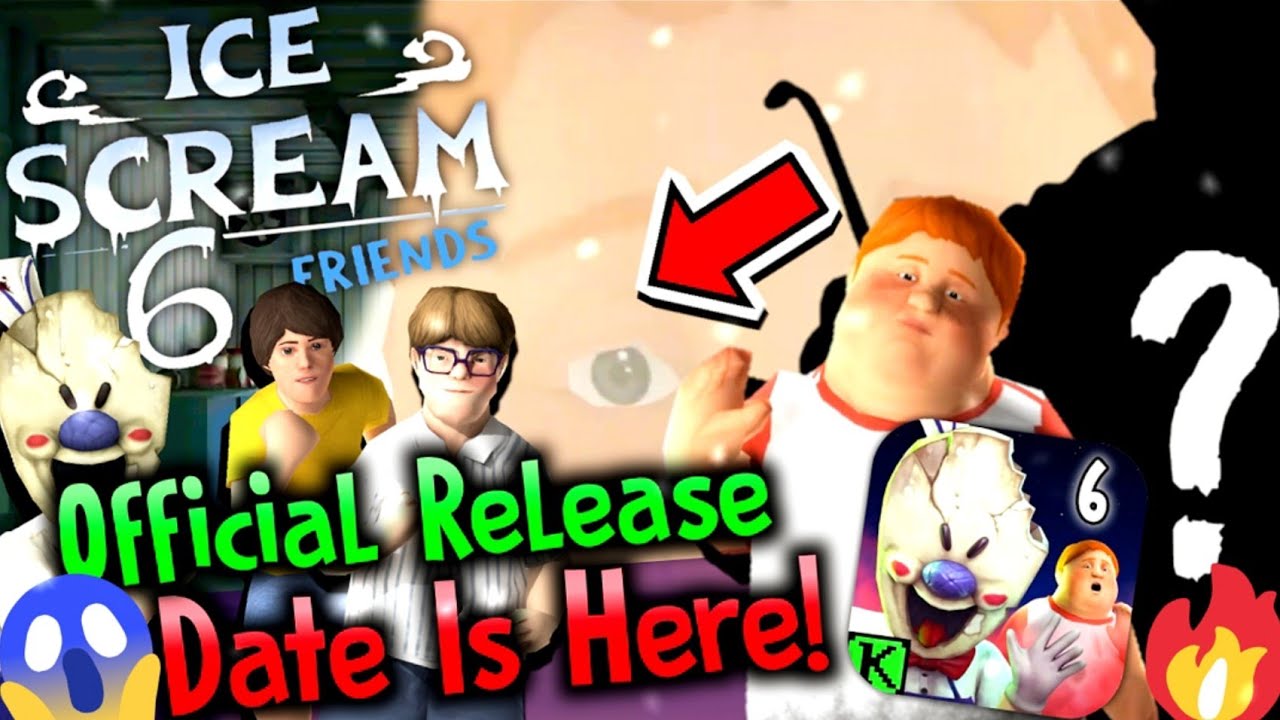 Ice Scream 6 OFFICIAL RELEASE DATE! | Ice Scream 6 Trailer | Keplerians ...