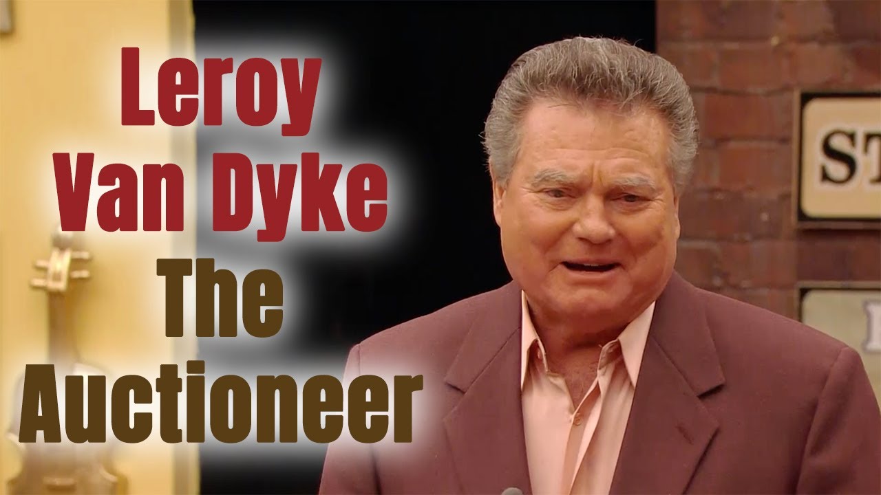 Stories with Leroy Van Dyke singing The Auctioneer - YouTube