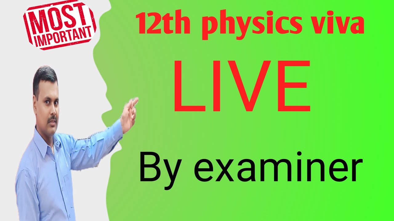 viva class 12 physics By Anil sir - YouTube