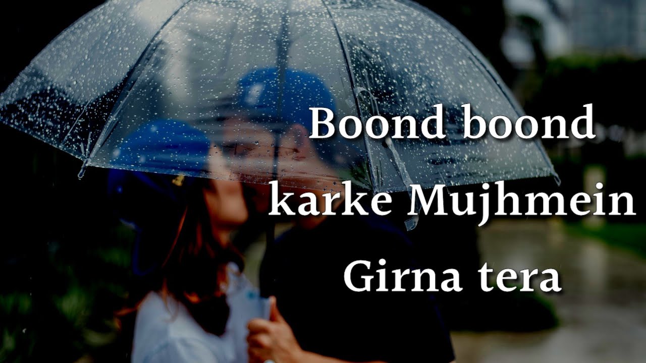Boond Boond Lyrics Roy - Ankit Tiwari | Arjun Rampal, Jacqueline ...