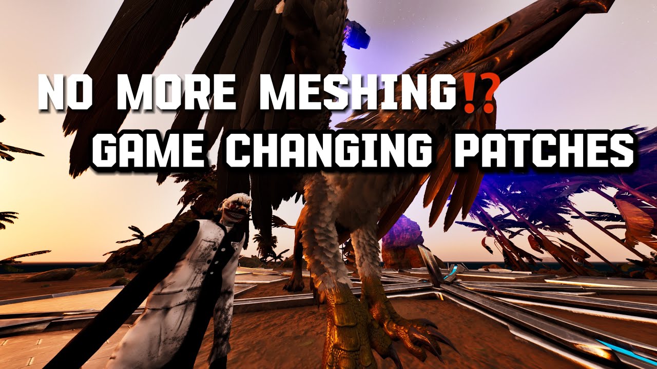 Meshing Is Patched *NEW* Game Changing Patch Notes | Ark Survival ...