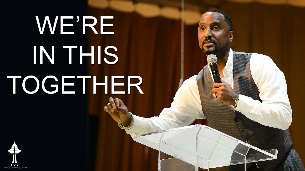 We're in this Together! | Pastor Kevin Swann - YouTube