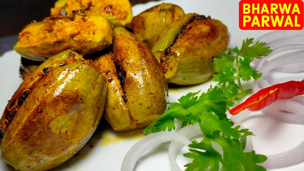 Bharwa Parwal| Stuffed Parwal Sabji| Perwal Bharwa Recipe| Bharwa ...