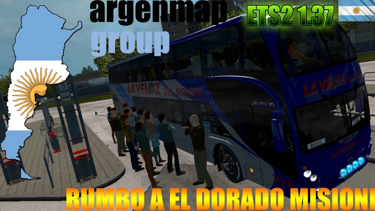 ETS2 1.37 Argenmap Rumbo a Misiones El Dorado...Recorrido en Bus - YouTube