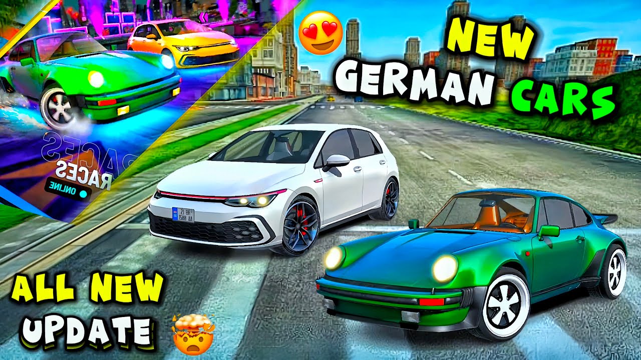All New Update (V7.4.0)🤯 | New German Cars | New Street Race Mode ...