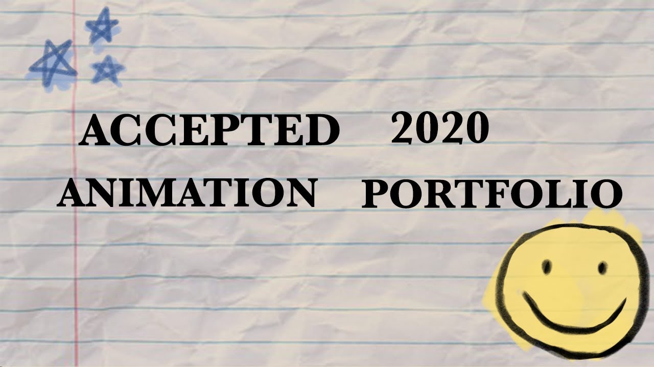Accepted 2020 Animation Portfolio SVA SCAD CCA MICA YouTube Accepted 2020 Animation Portfolio SVA SCAD CCA MICA YouTube