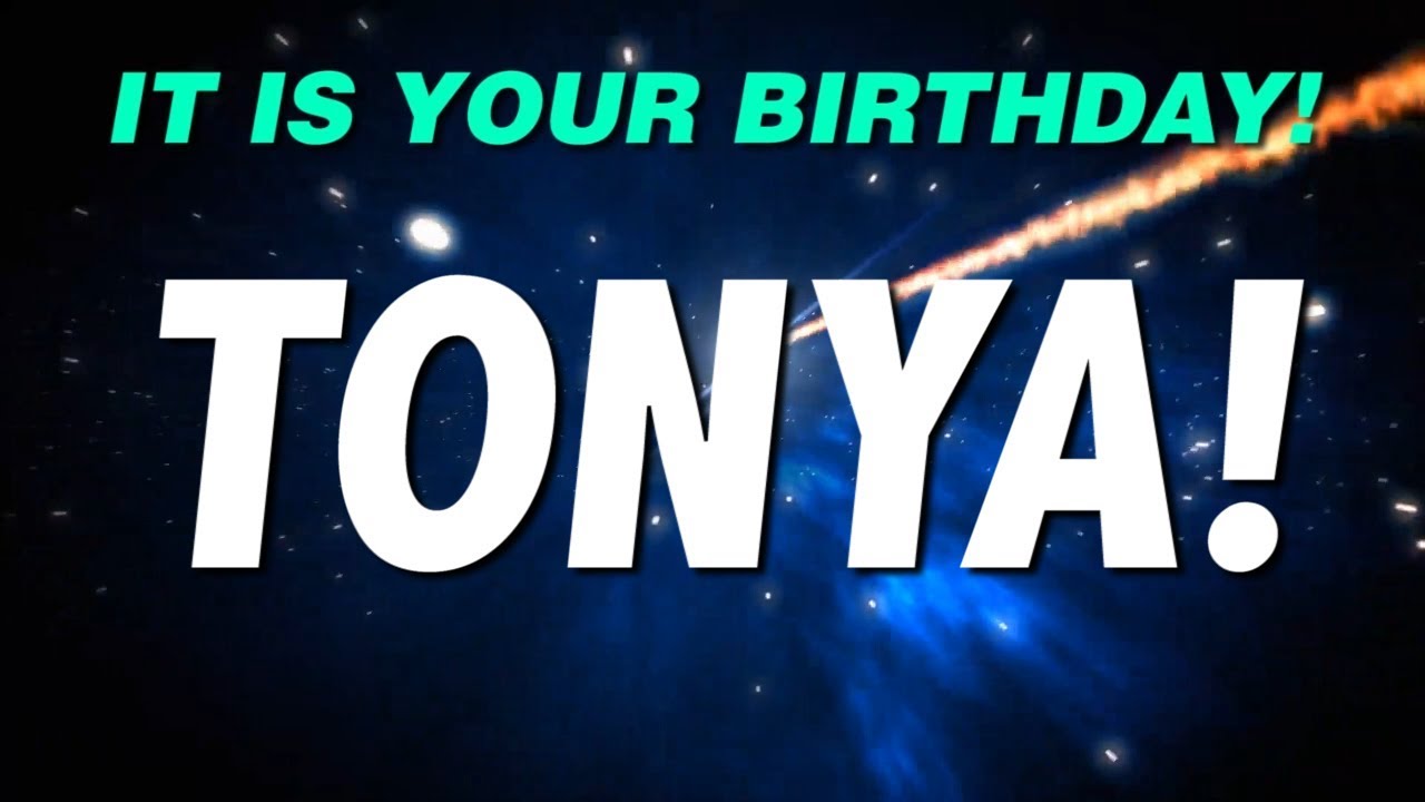 HAPPY BIRTHDAY TONYA! This is your gift. - YouTube