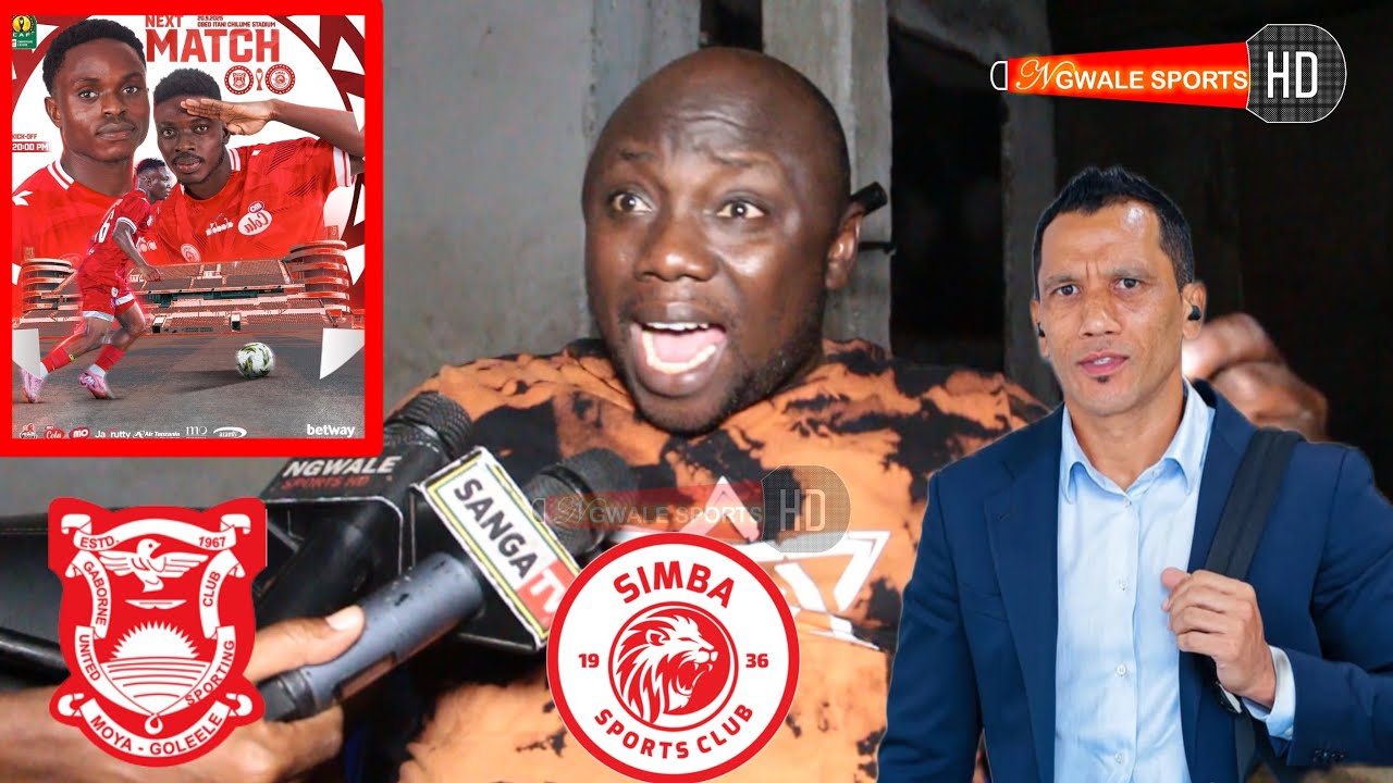 UCHAMBUZI GABORONE UNITED vs SIMBA, KOCHA FADLU KUTIMKIA RAJA ...