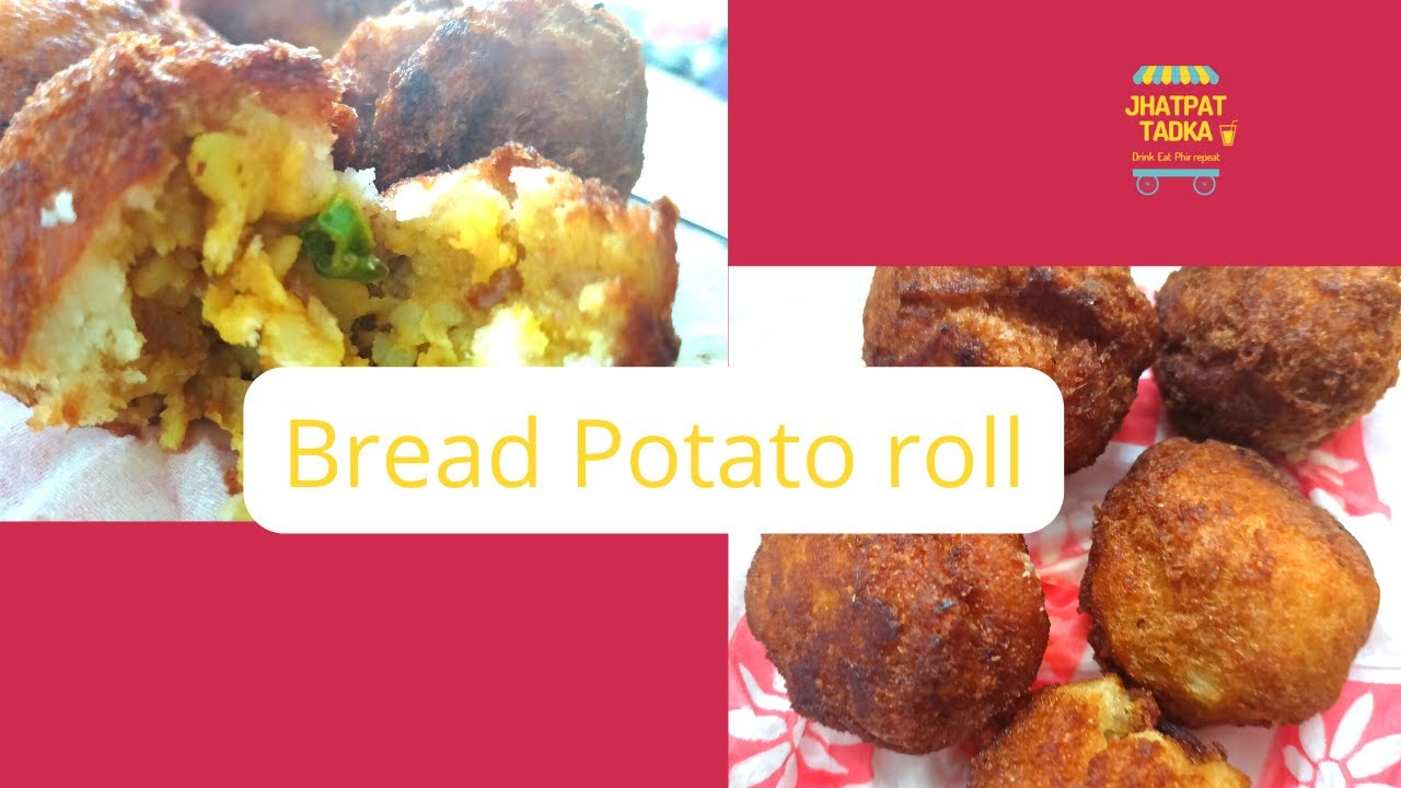 Bread Potato roll | Easy Jhatpat snacks | Crispy Bread roll | Jhatpat ...