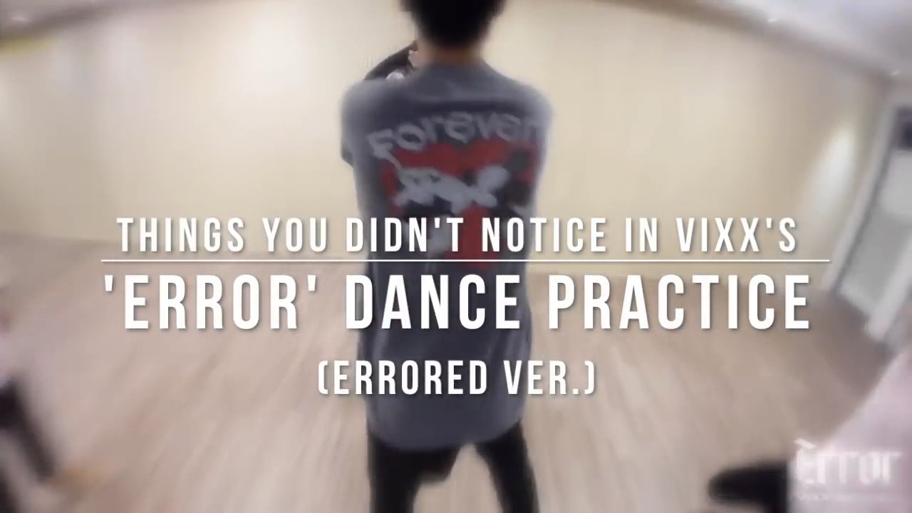 Vixx error ...( error ver...) 💓💓 - YouTube