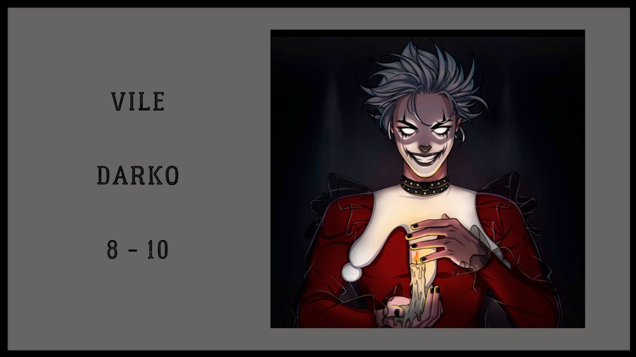 Vile Darko 8-10 🎈 [ update ] • MeChat - YouTube