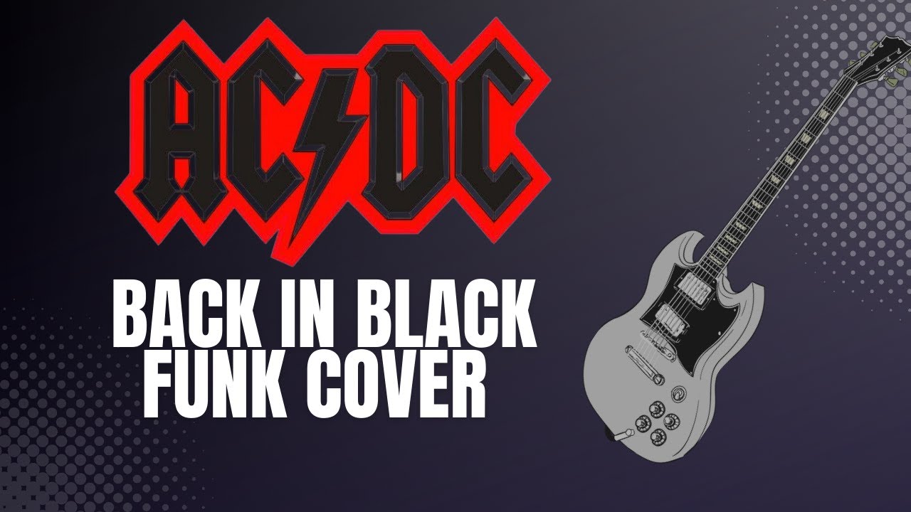 Back in Black ACDC Funk cover ft Joanna Jones & Joe Bonamassa: Running ...
