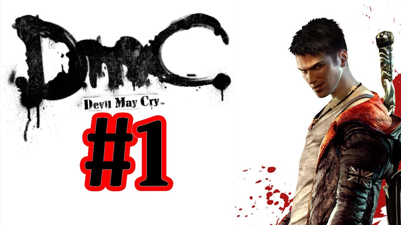 DMC Gameplay Walkthrough Part 1 Mission 1 With Commentary Xbox 360 ...