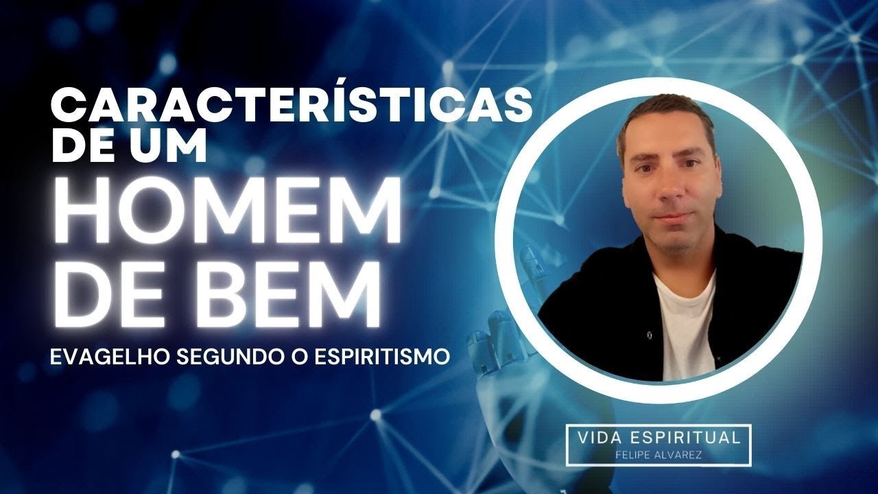 Características de um Homem de Bem - YouTube