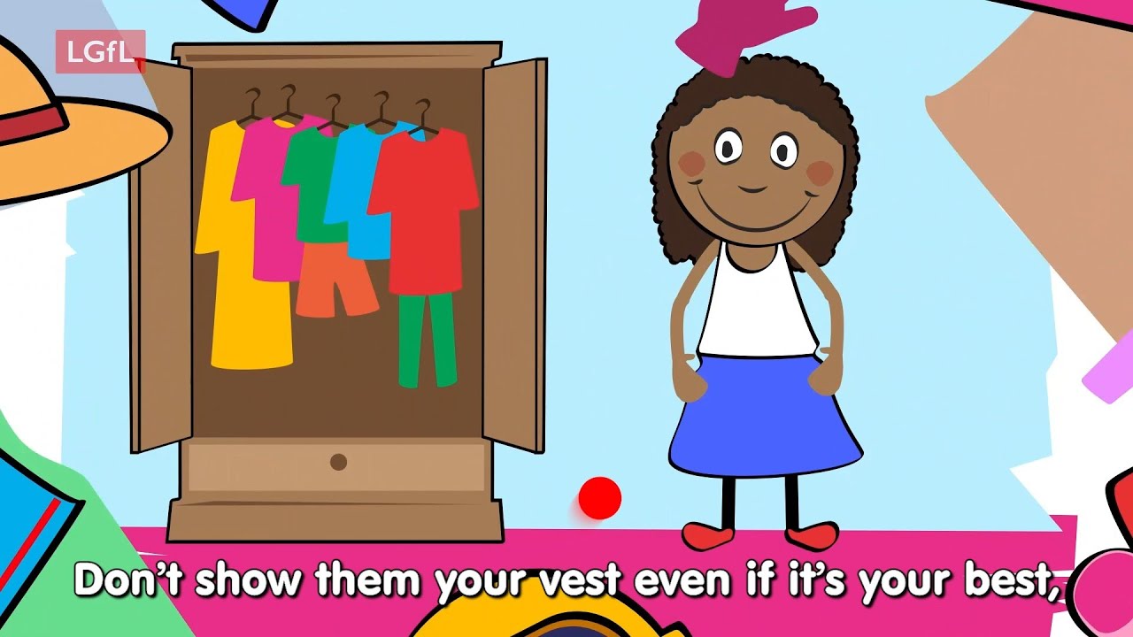 The Undressed Song - Oct 21 update - see undressed.lgfl.net for the ...