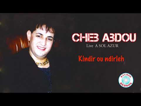 Cheb Abdou - Kindir ou ndirleh