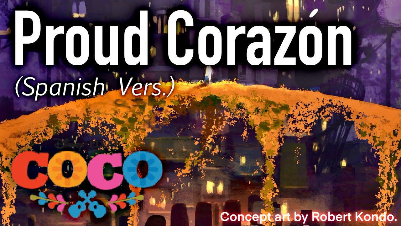 Proud Corazón (Spanish Version) - COCO | FEMALE COVER - YouTube
