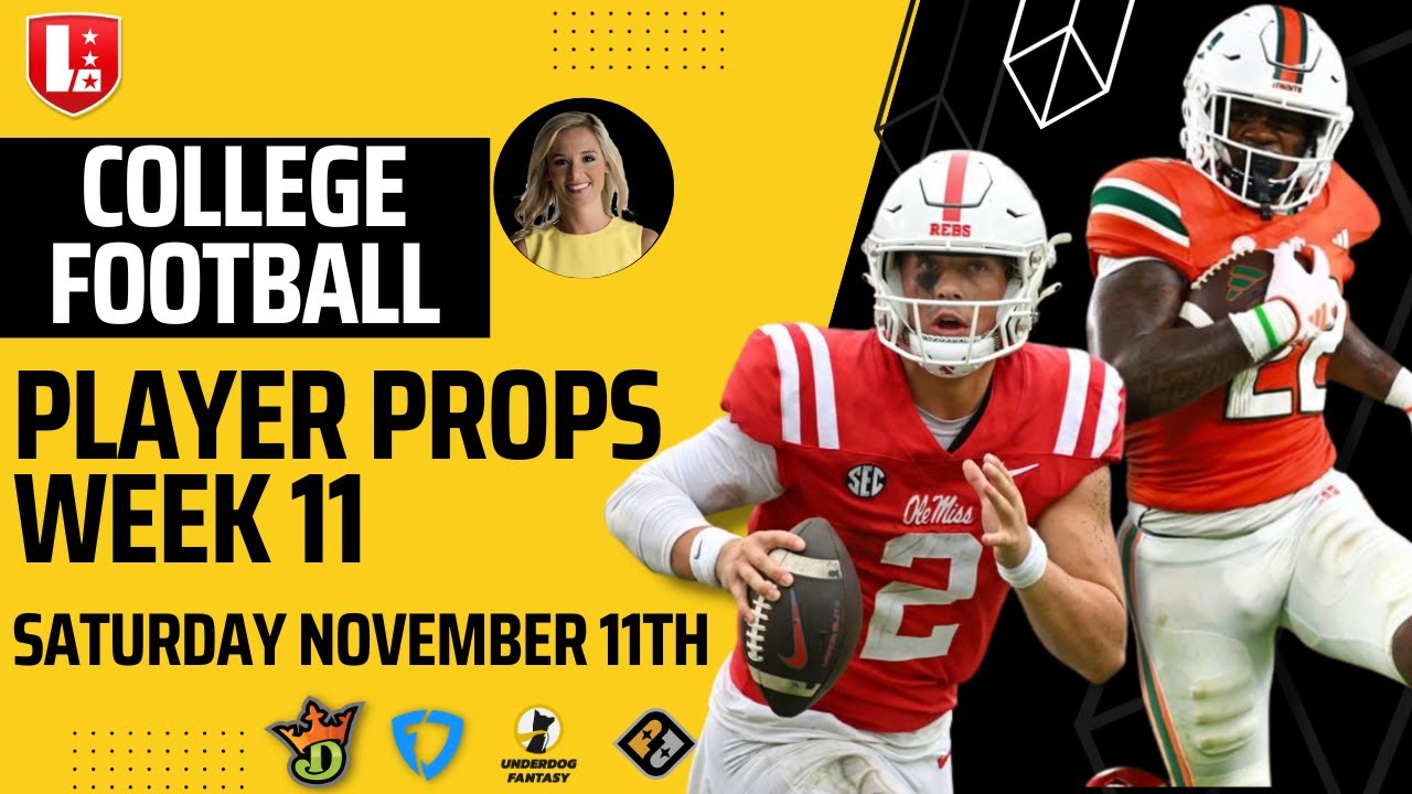 College Football Week 11 Player Prop Picks Saturday November 11th ...