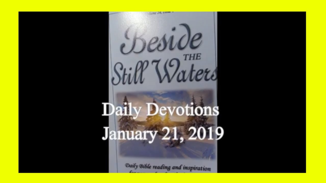 Daily Devotions January 21, 2019 - YouTube