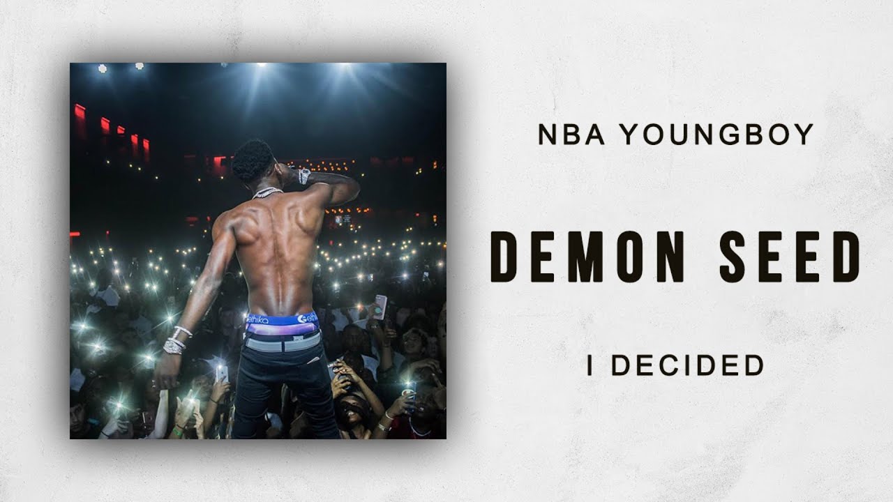NBA YoungBoy - Demon Seed (Decided) - YouTube