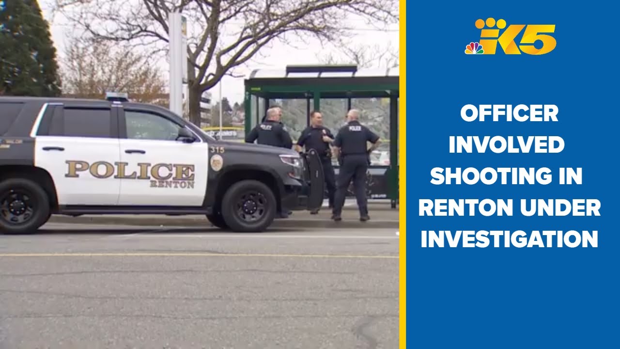 Renton officer-involved shooting now under investigation - YouTube