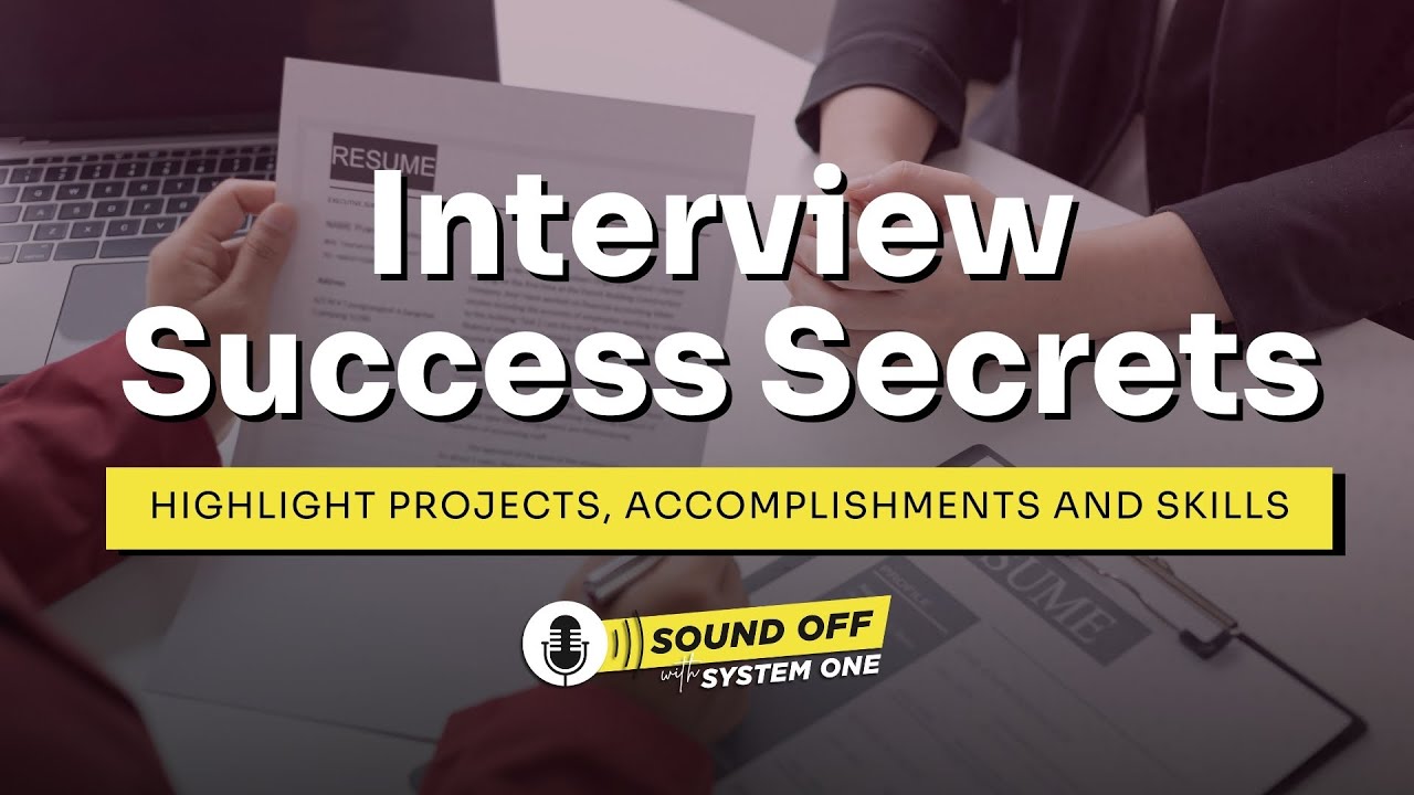 Interview Success Secrets: Highlighting Projects, Accomplishments, and ...