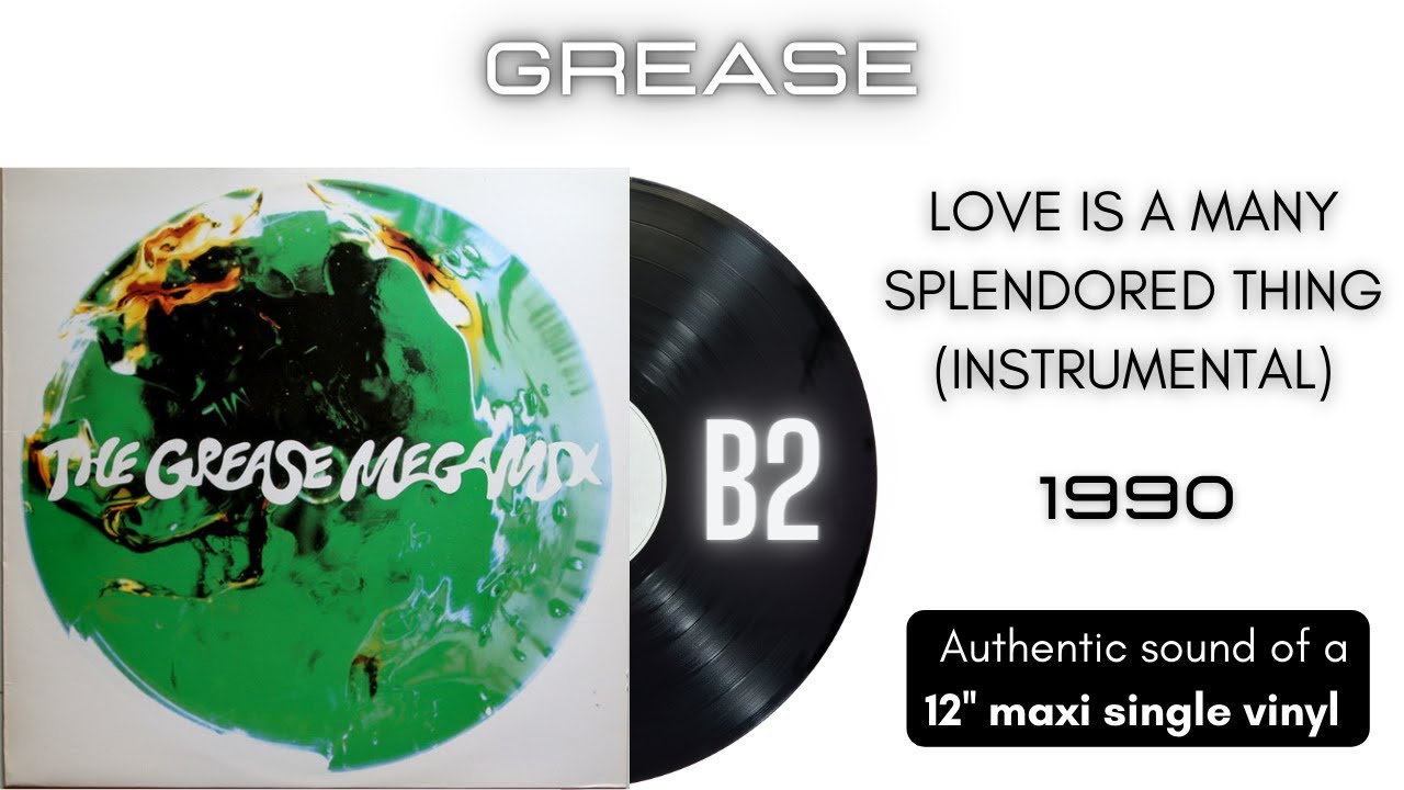 Grease - Love Is A Many Splendored Thing (Instrumental) [12'' maxi ...