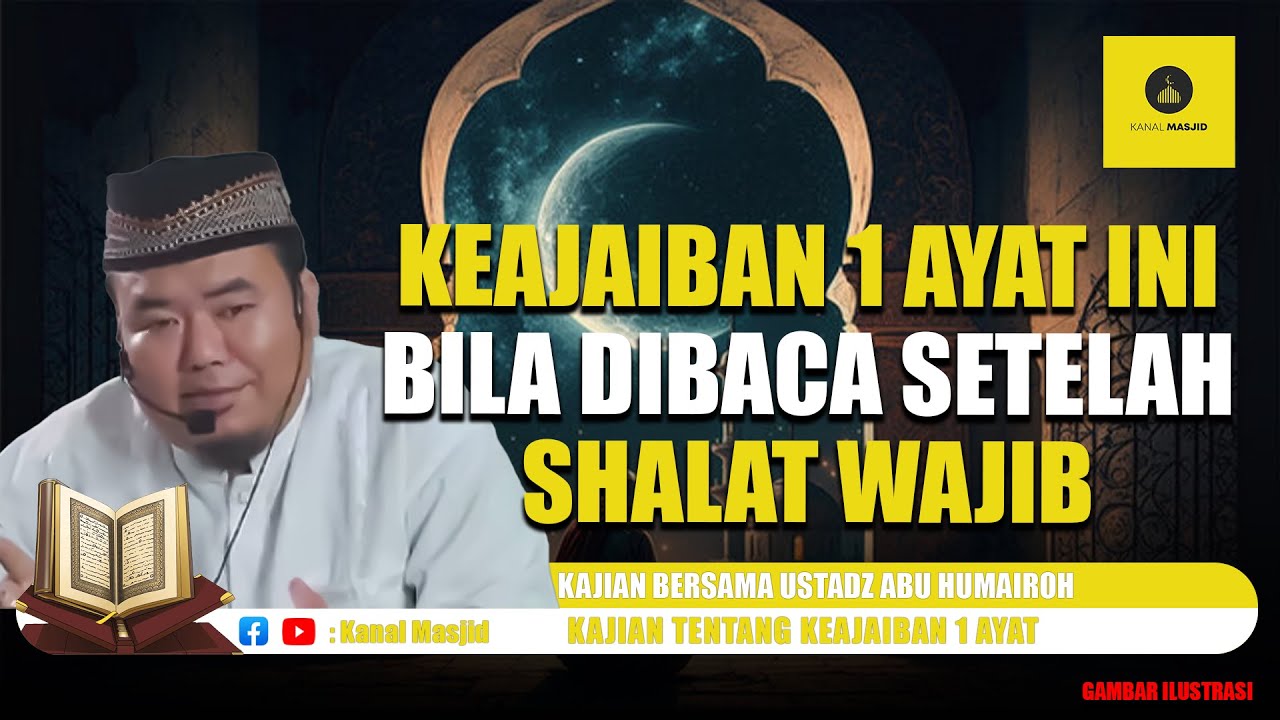 Dahsyatnya 1 Ayat Ini Bila di Baca Setelah Shalat Wajib! simak kajian ...