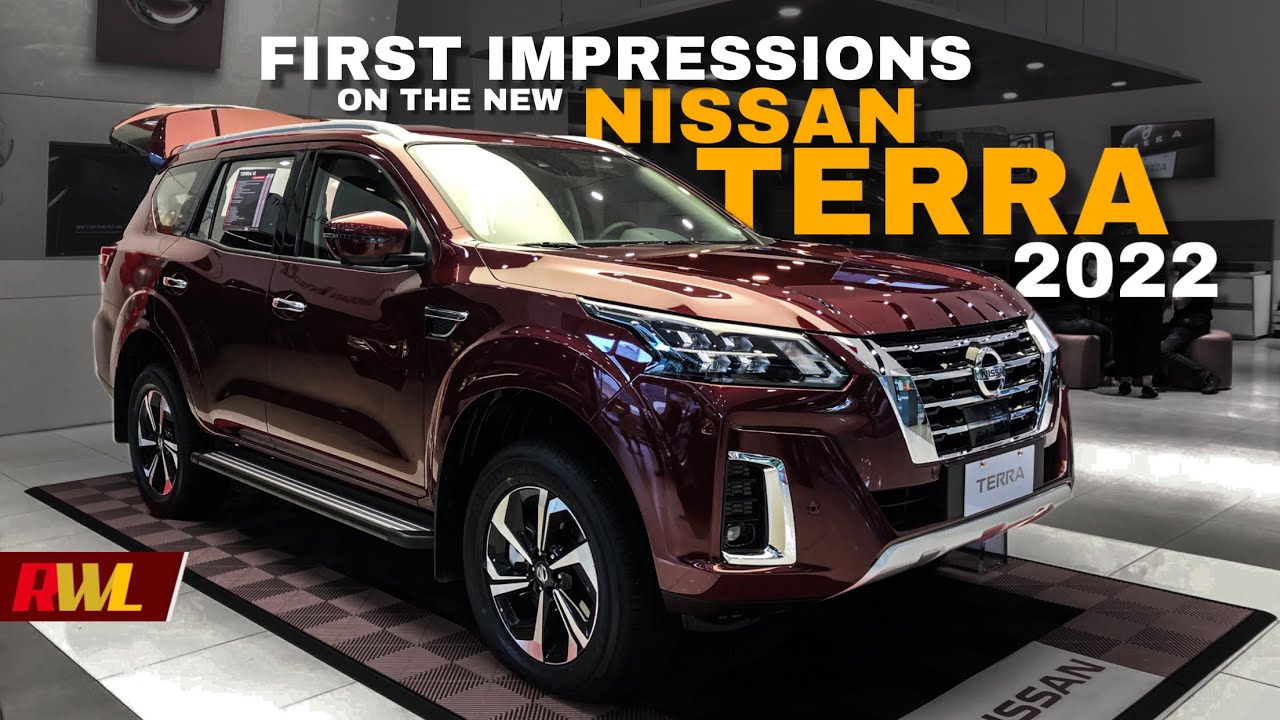 My first impressions on the new Nissan Terra 2022 - YouTube