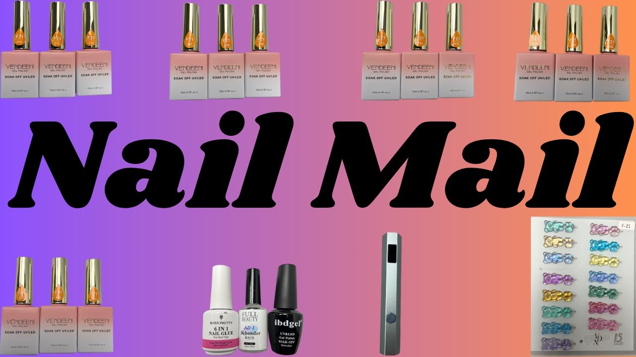 FRIEND MAIL | NAIL MAIL HAUL | FRIEND NAIL MAIL | NAIL ART HAUL ...