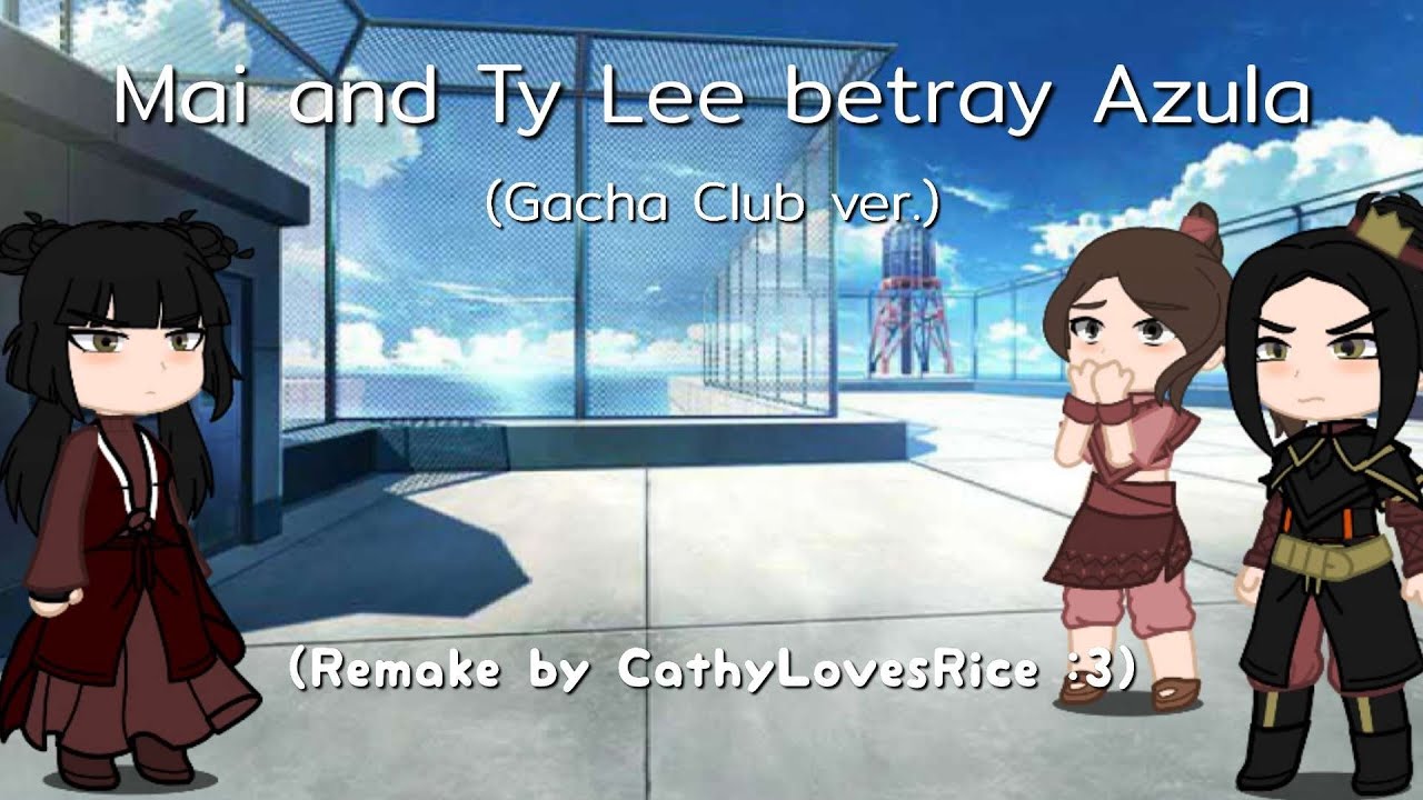 (Remake~) Mai and Ty Lee betray Azula - YouTube