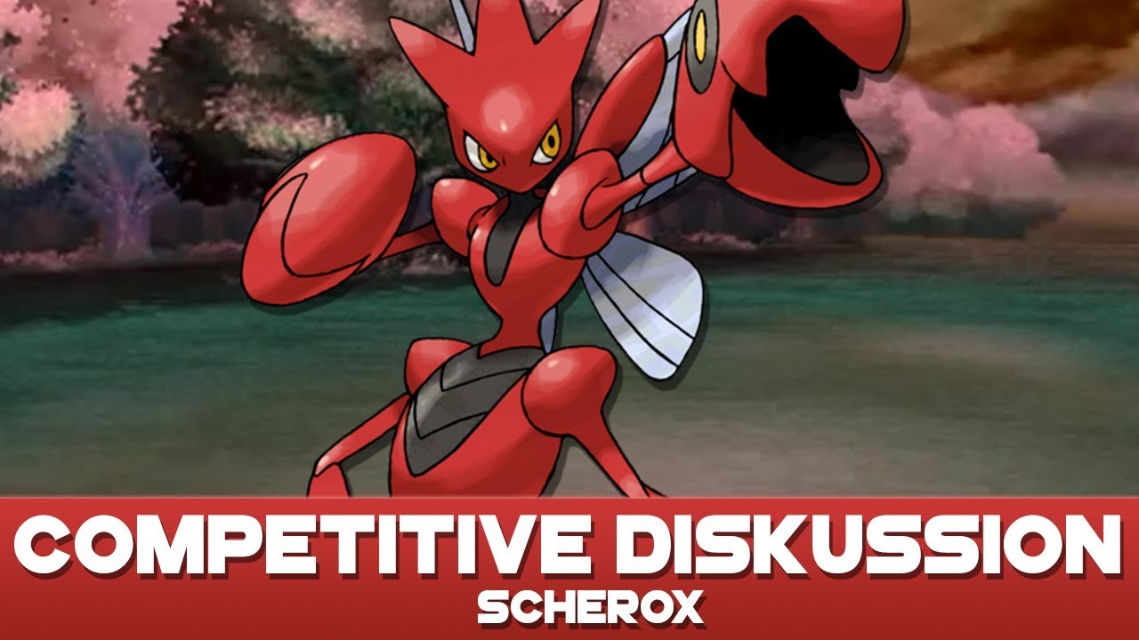 SCHEROX - Pokémon Sonne und Mond Competitive Diskussion! - YouTube