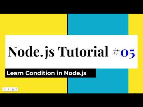 Node.js Tutorial Series From Beginner to Pro, Condition in Nodejs, If else condition, for loop ...