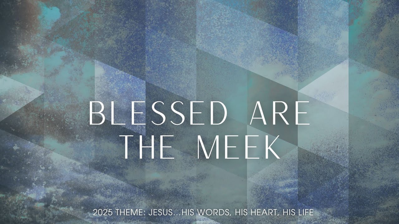 Beatitudes: Blessed are the Meek - Pastor Mark Krieg - YouTube