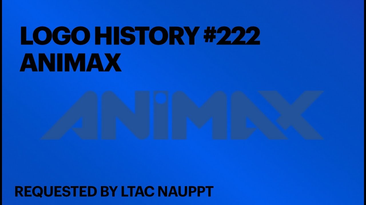 Logo History #222 Animax - YouTube