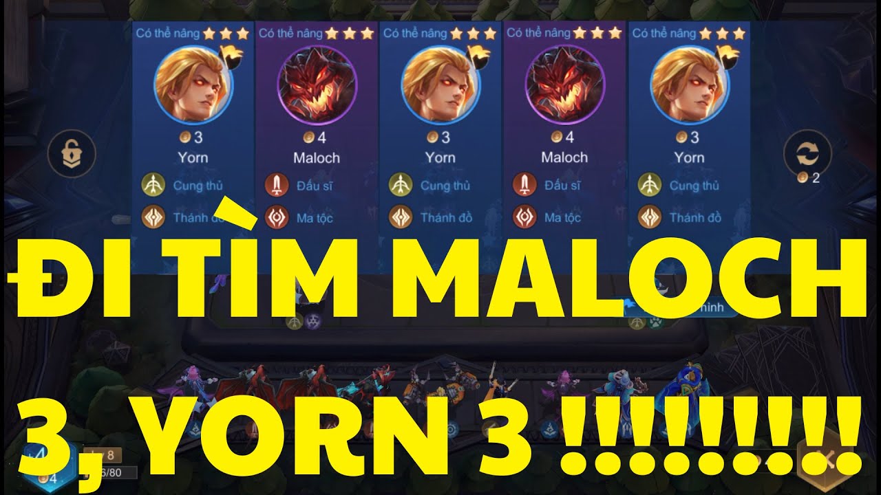 HÀNH TRÌNH GIAN NAN ĐI TÌM MALOCH 3 VÀ YORN 3 | CỜ LIÊN QUÂN SIZ - YouTube