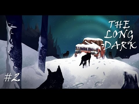 The Long Dark - Bölüm 2 - Hain Kostok