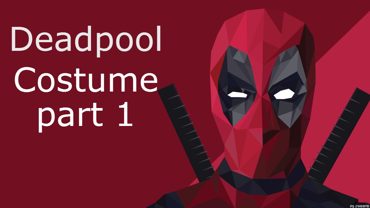 HOW TO MAKE A DEADPOOL COSTUME! - YouTube