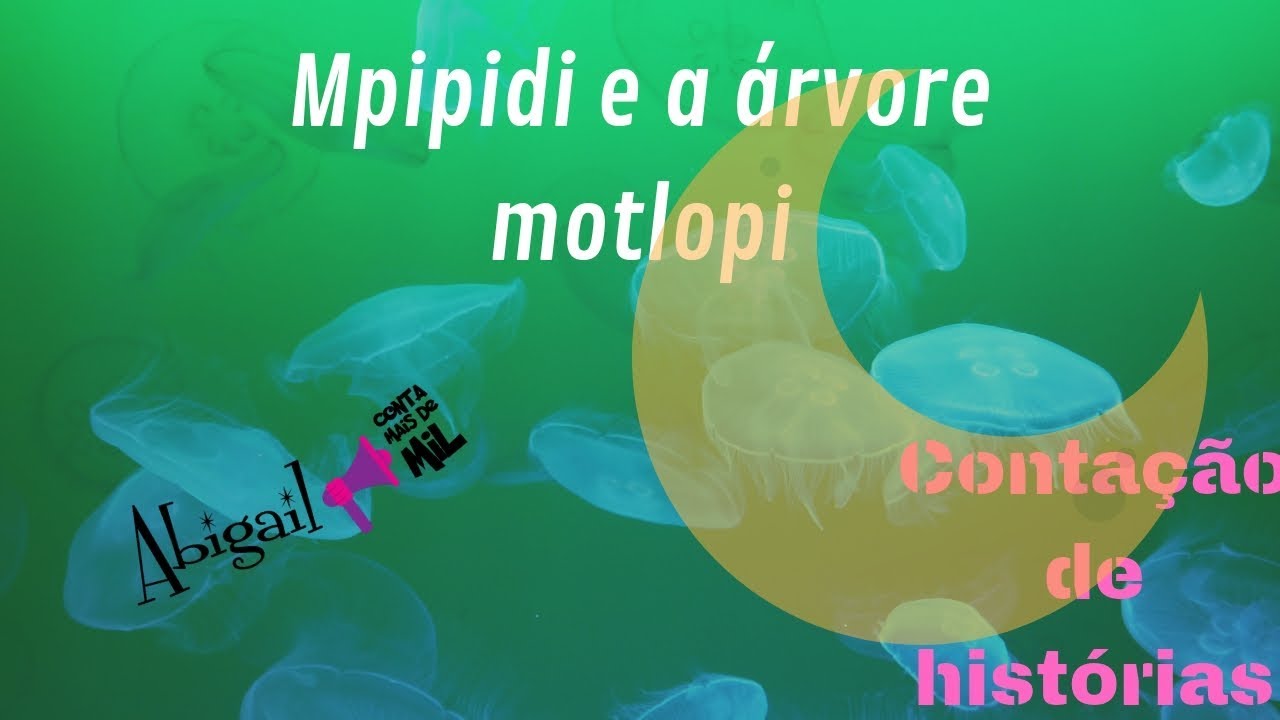 Mpipidi e a árvore motlopi - YouTube