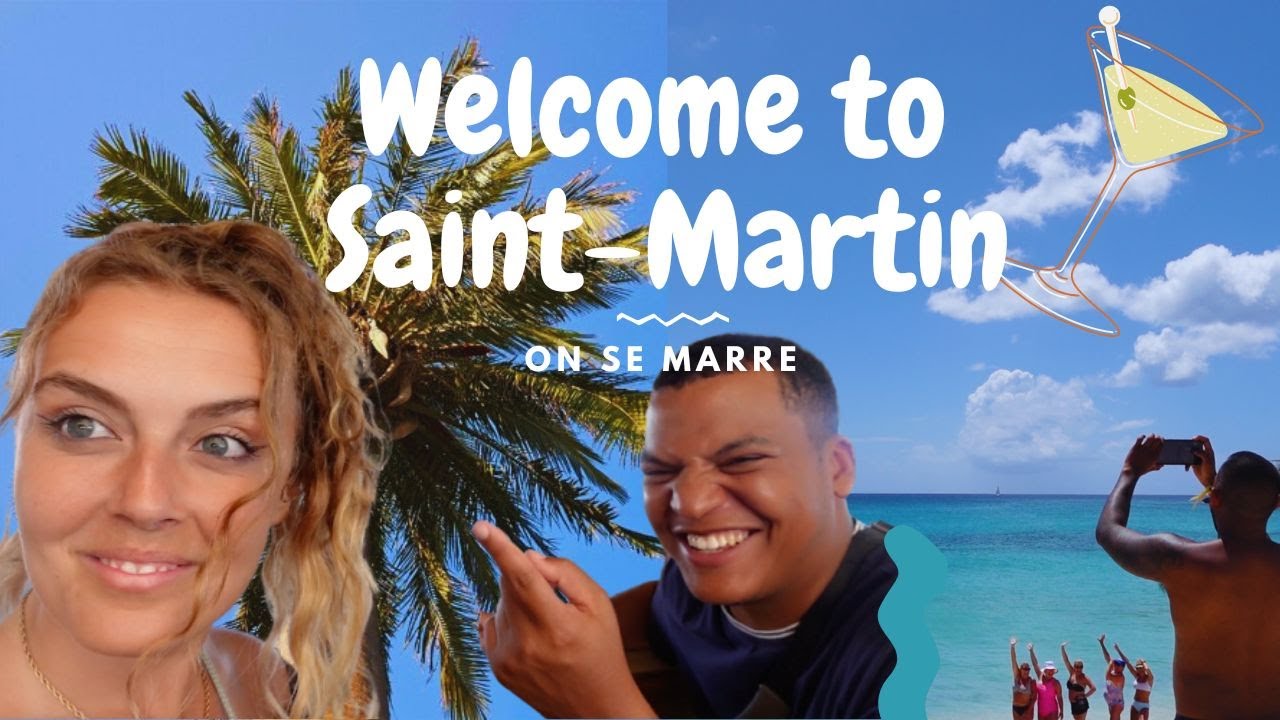 UNE SEMAINE A SAINT-MARTIN (SXM) / UN SCANDALE ! - YouTube