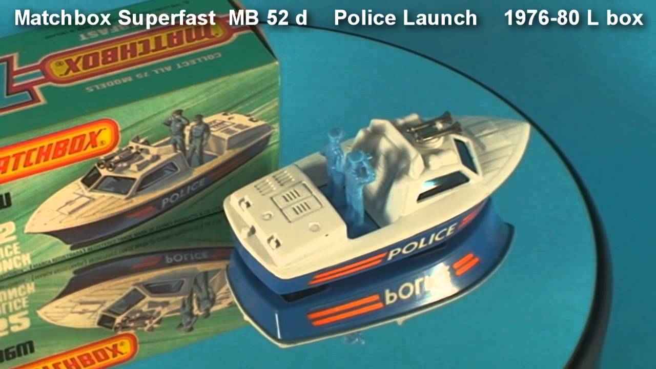 Police Launch Matchbox Superfast MB 52 d 1976 80 L box - YouTube