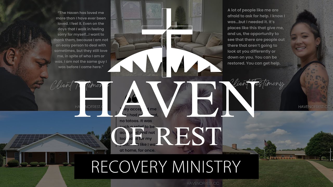 About Haven of Rest #recoveryispossible - YouTube