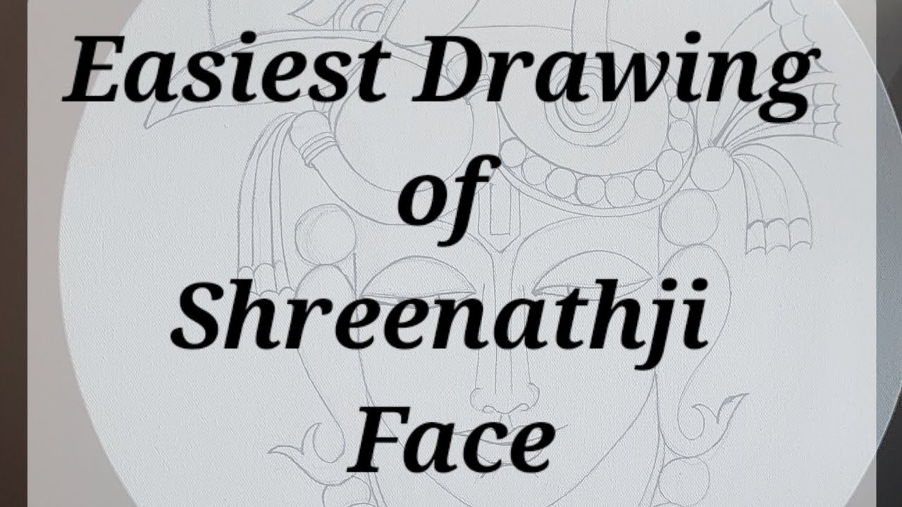Easiest drawing of Shreenathji || step by step drawing process. #art # ...